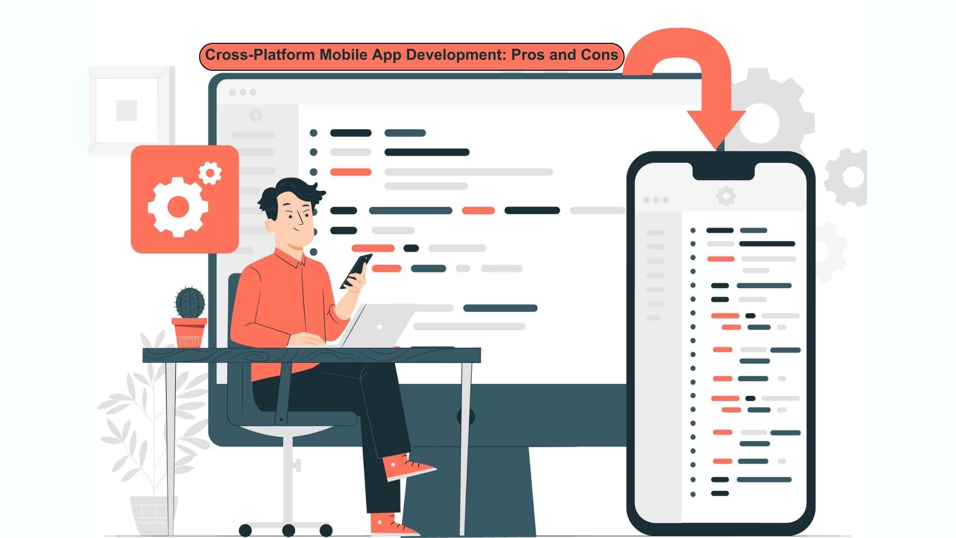 Cross-Platform Mobile App Development: Pros and Cons Cross-Platform Mobile App Development: Pros and Cons