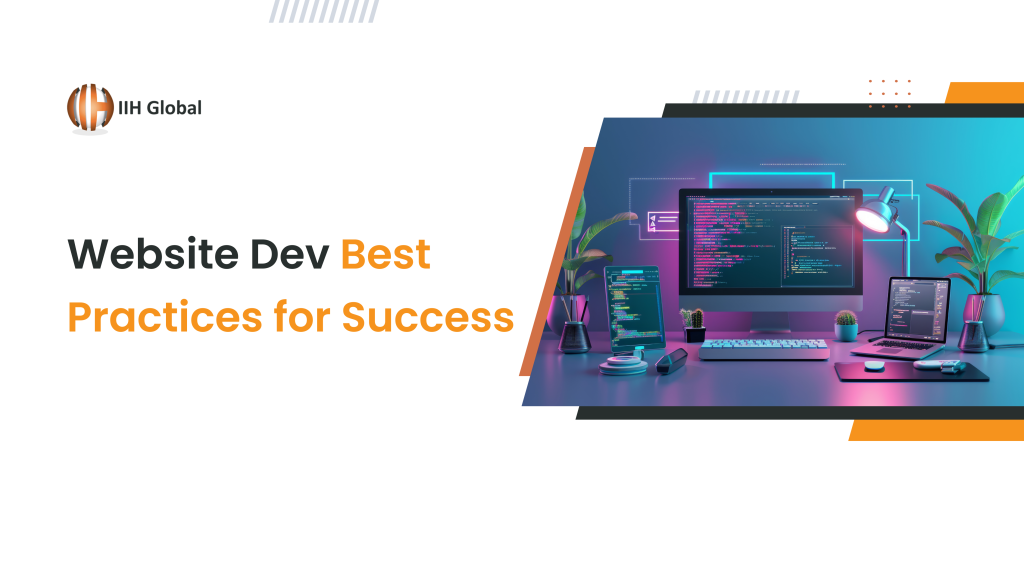 Top Website Development Best Practices for Success