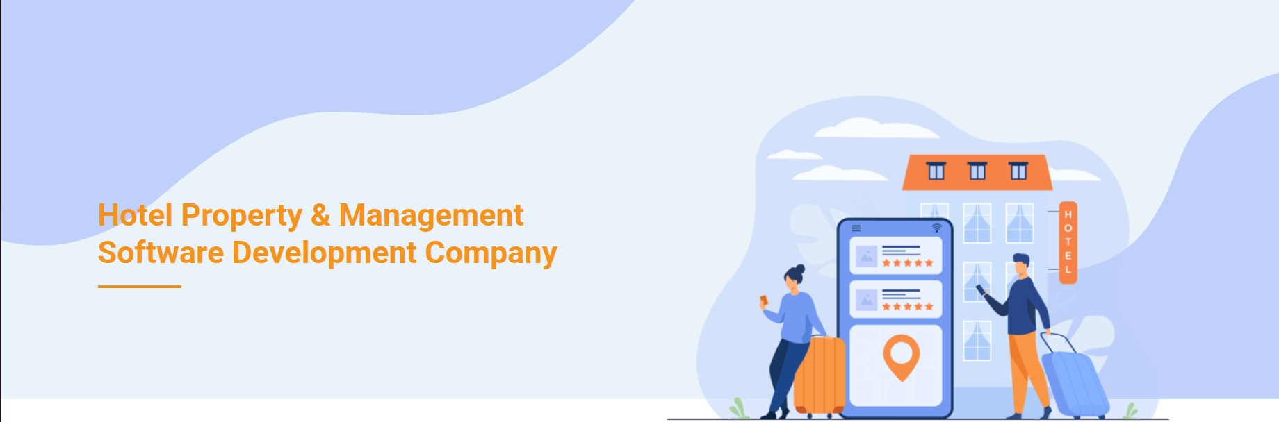 Hotel Property Management Software Development Company